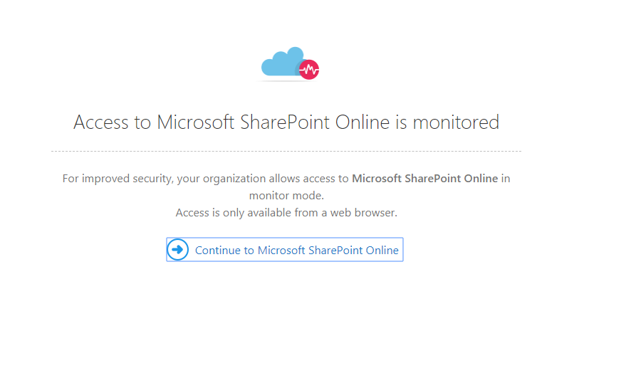 Access to Microsoft Sharepoint Online is monitored | Microsoft ...