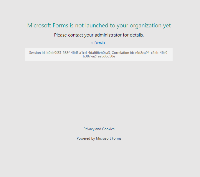 Forms showed up in my tenant but we cant use it | Microsoft Community Hub