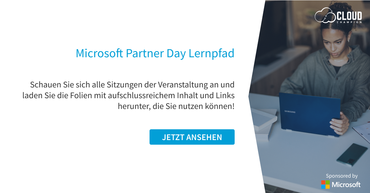 Microsoft Partner Day 2023 jetzt On-Demand! | Cloud Champion ☁️ ...
