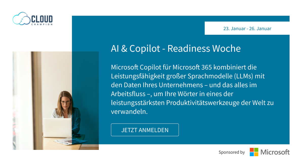 Get ready for AI & Copilot - Readiness Woche! | Cloud Champion ☁️ | Microsoft Community Hub