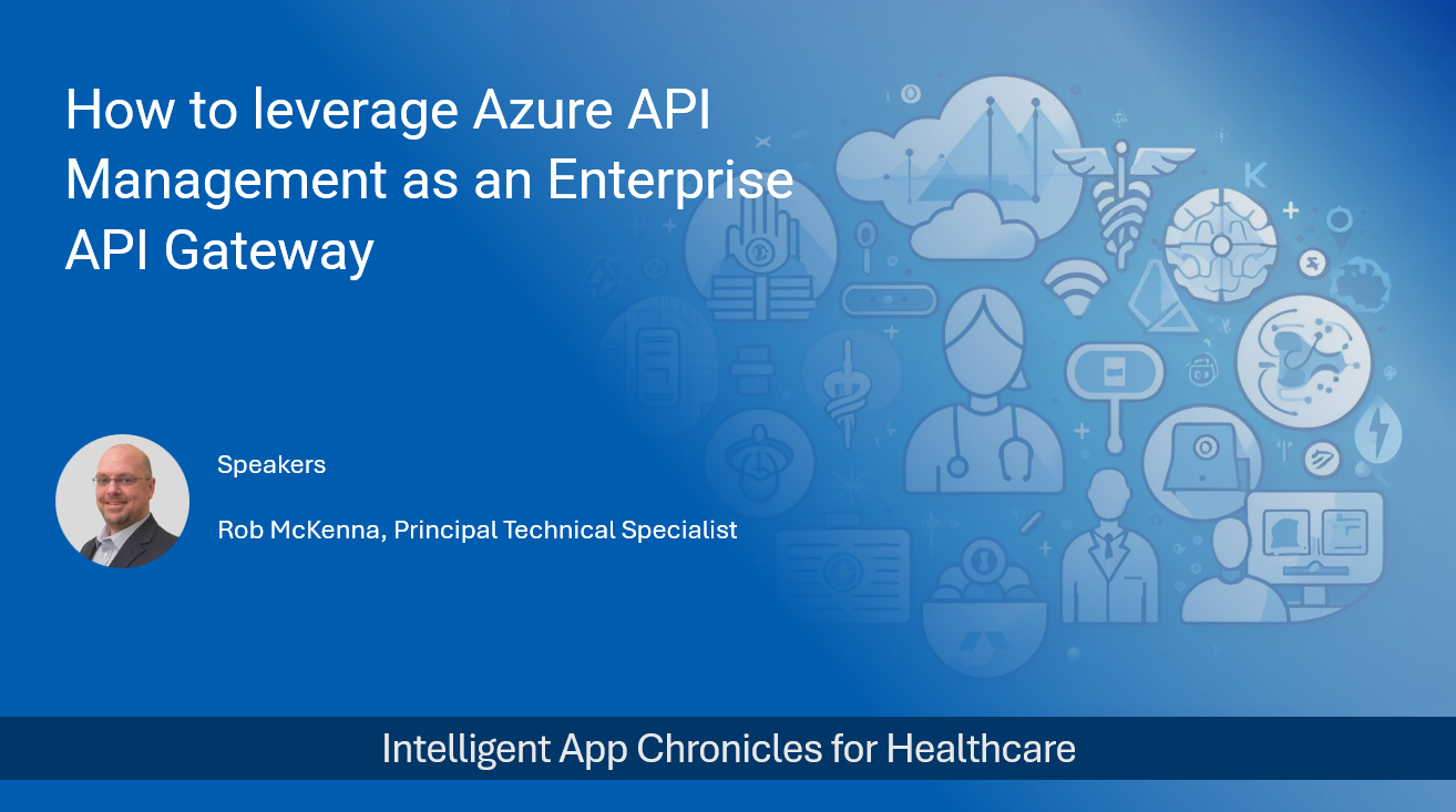 Intelligent App Chronicles: Azure API Management as an Enterprise API ...