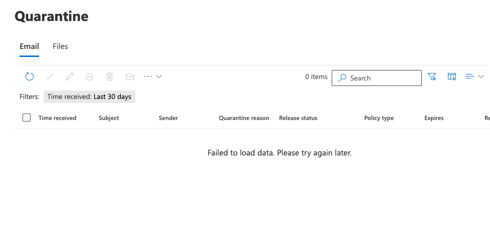 Quarantine Data Failed to Load | Microsoft Community Hub