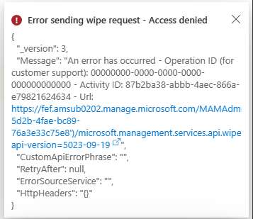 Intune RBAC errors with app selective wipe | Microsoft Community Hub