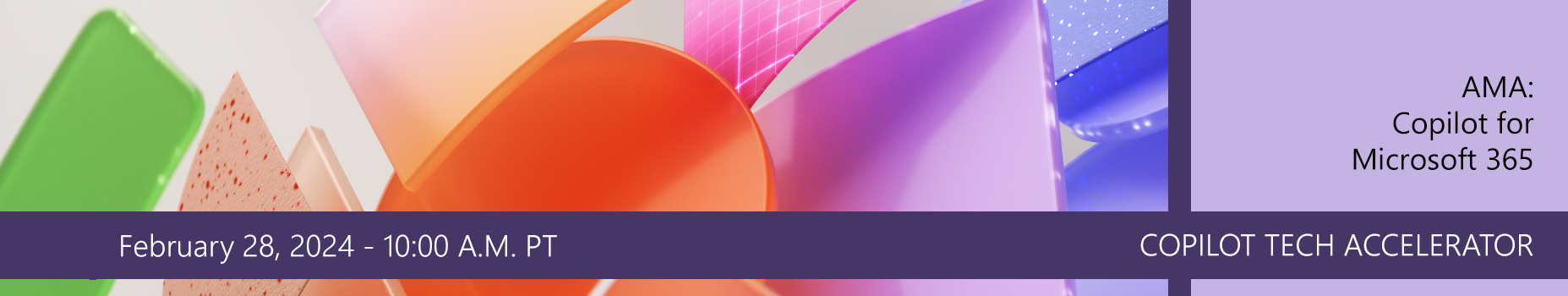 Copilot for Microsoft 365 AMA: Tech Accelerator edition #1