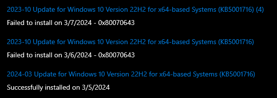 Windows 10 - 2024-03 KB5001716 then 2023-10 KB5001716 - causing failure ...