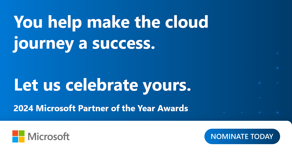 2024 Microsoft Partner of the Year Awards: Nominations are now open ...