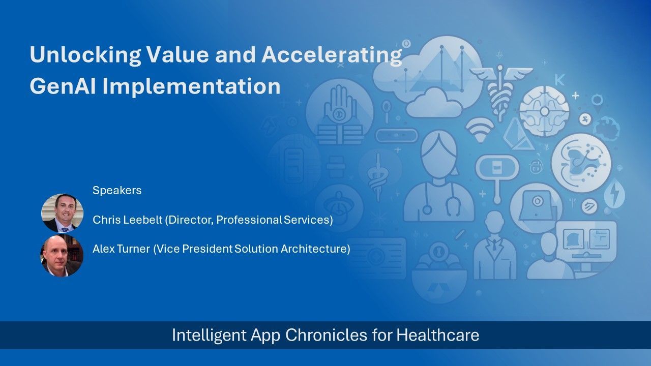 Unlocking Value and Accelerating GenAI Implementation - Intelligent App ...