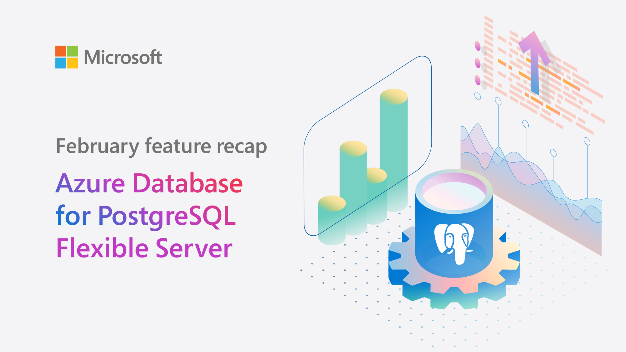 February 2024 Feature Recap Azure Database For Postgresql Flexible Server New Features And