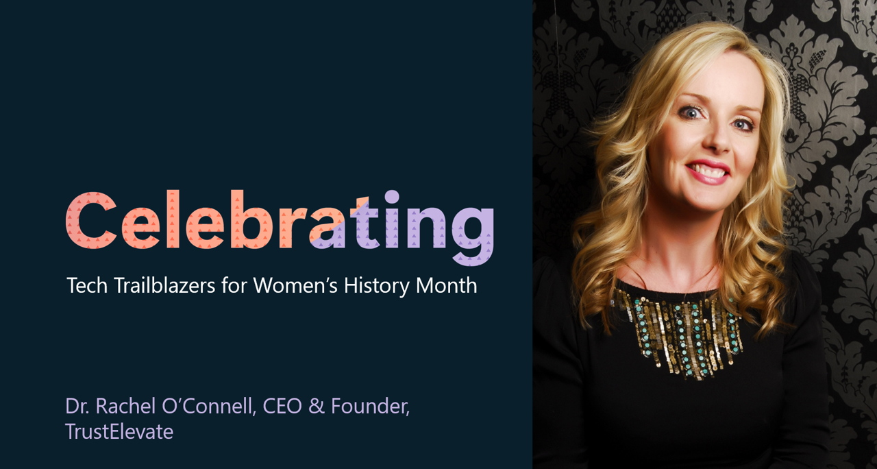 Celebrating Tech Trailblazers for Women's History Month, with Dr ...