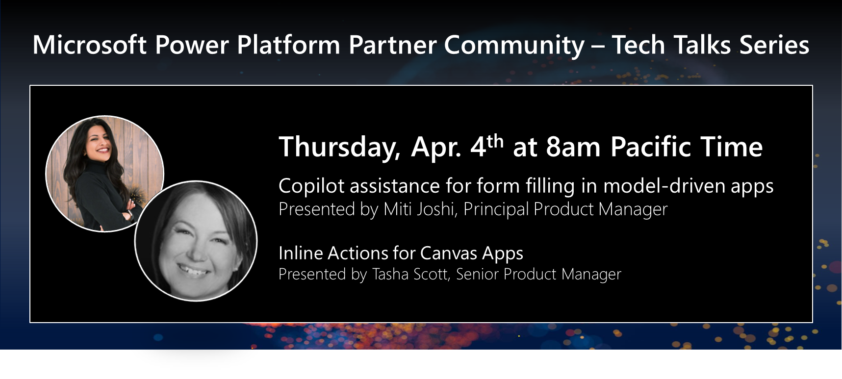Tech Talks Presents: 2-part call - Copilot assistance for form filling & Inline Actions | Apr ...