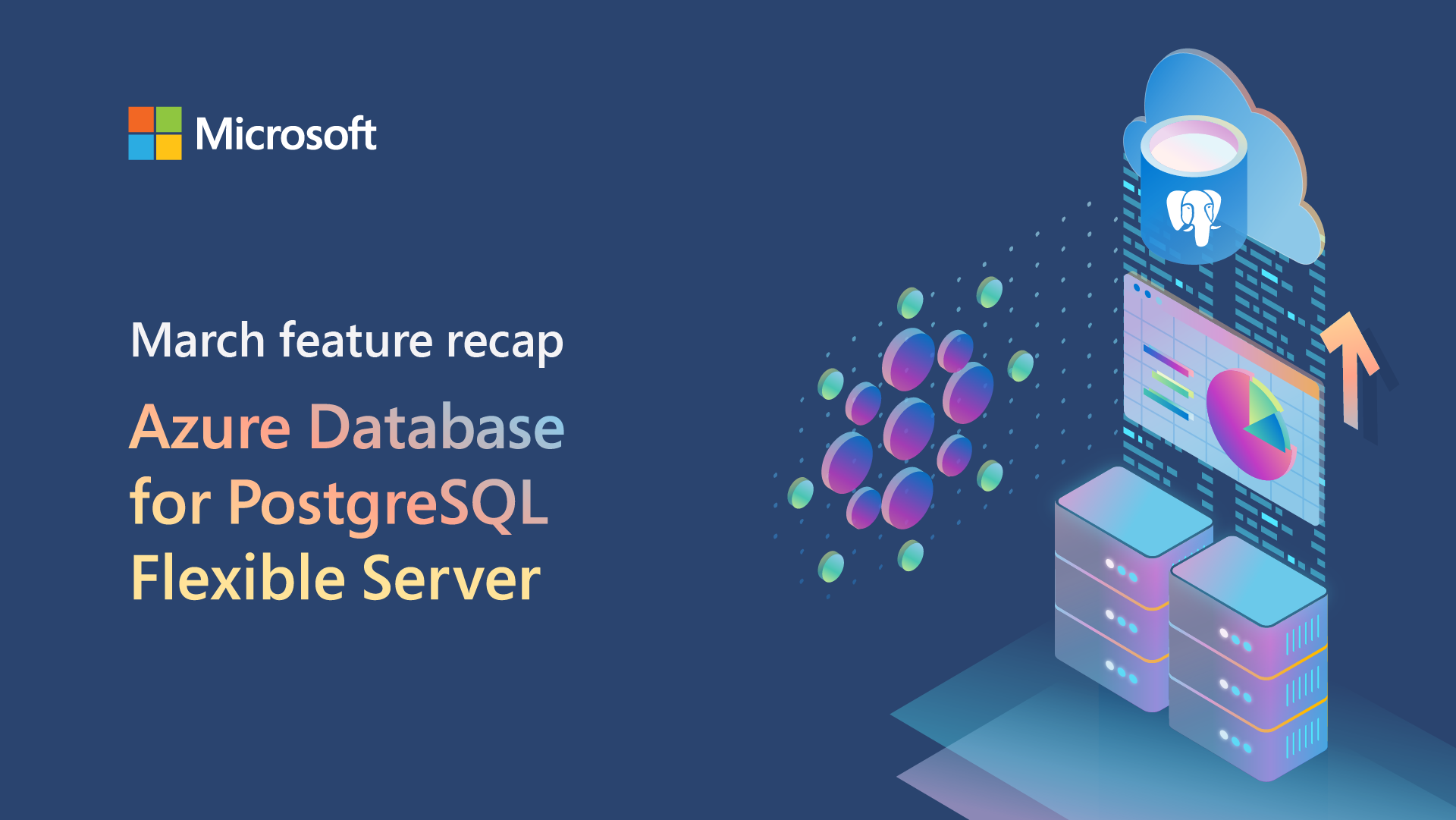 March 2024 Recap: Azure PostgreSQL Flexible Server | Microsoft Community Hub
