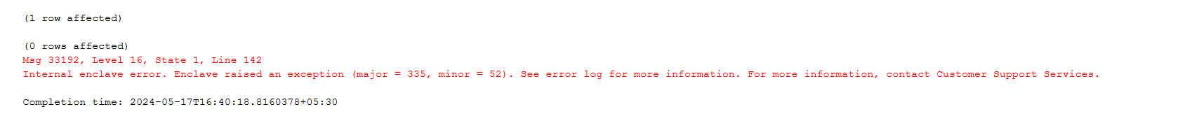 Internal enclave error. Enclave raised an exception (major = 335, minor ...