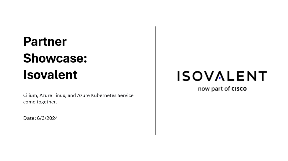 Azure Linux Partner Showcase: Isovalent | Microsoft Community Hub