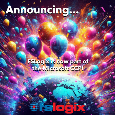 FSLogix is now part of the Microsoft Management Customer Connection ...