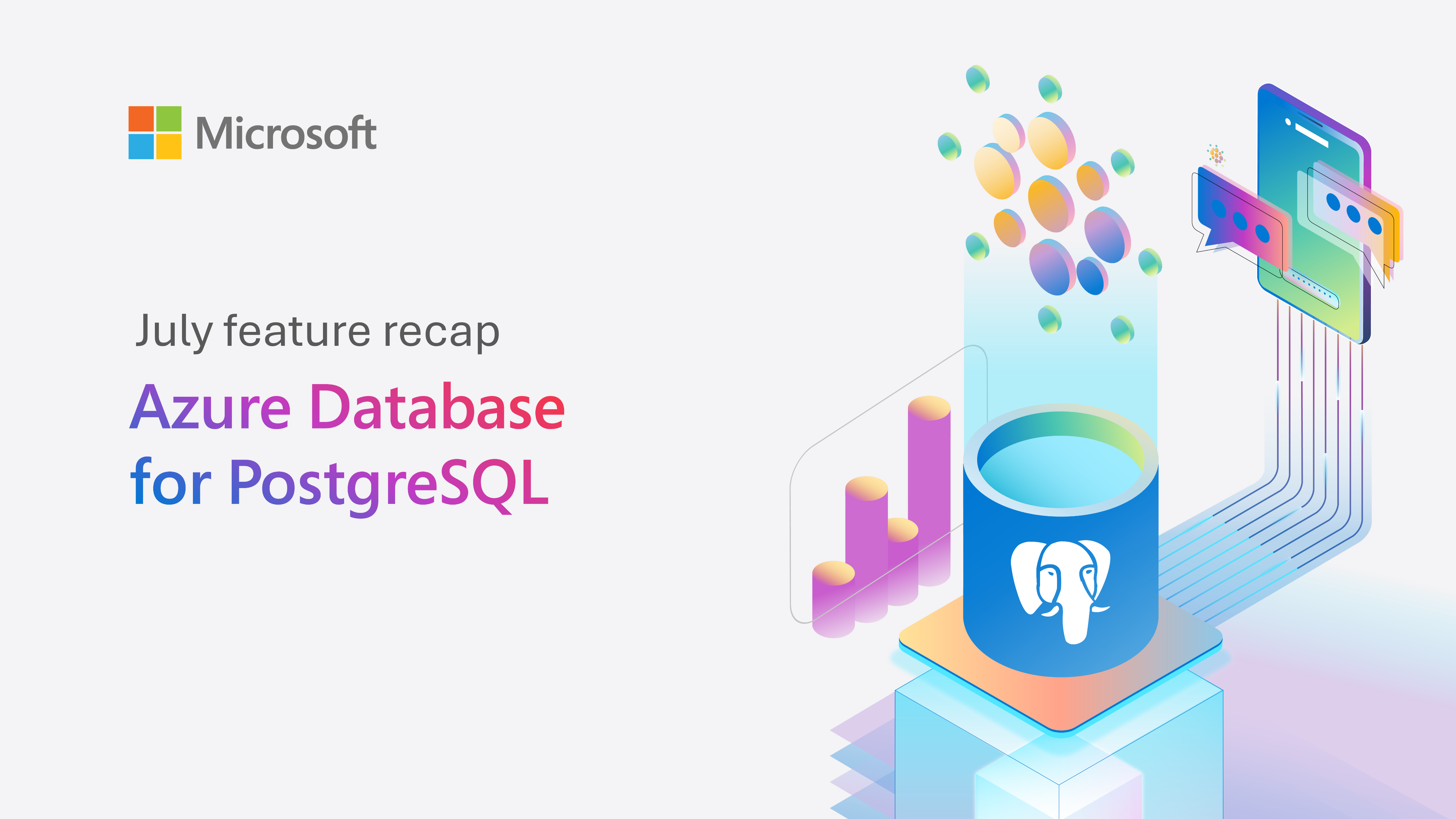 July 2024 Recap: Azure PostgreSQL Flexible Server | Microsoft Community Hub