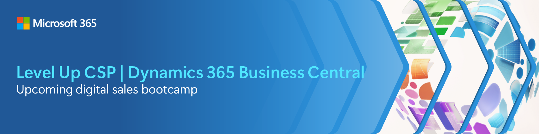Level Up CSP | Dynamics 365 Business Central Digital Bootcamp | Microsoft Community Hub