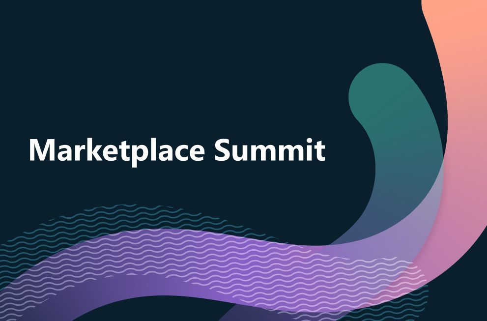 The Marketplace Summit in the UK, maximizing marketplace success ...