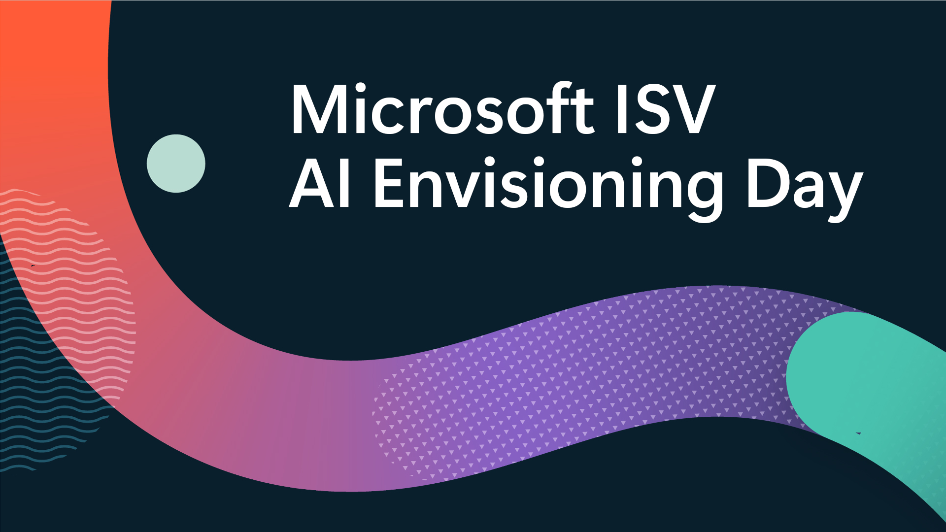Unveiling the Microsoft ISV AI Envisioning Day: Get the Framework to Develop AI Solutions ...