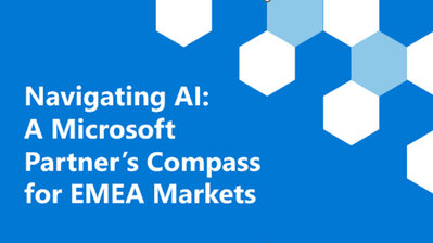 Navigating AI: A Microsoft Partner’s Compass for EMEA Markets ...