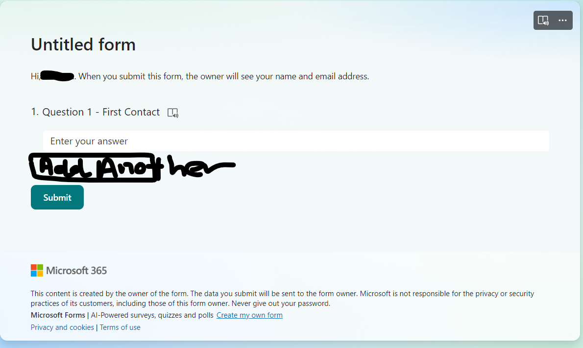 Is it possible to allow users to "add another" answer? | Microsoft ...