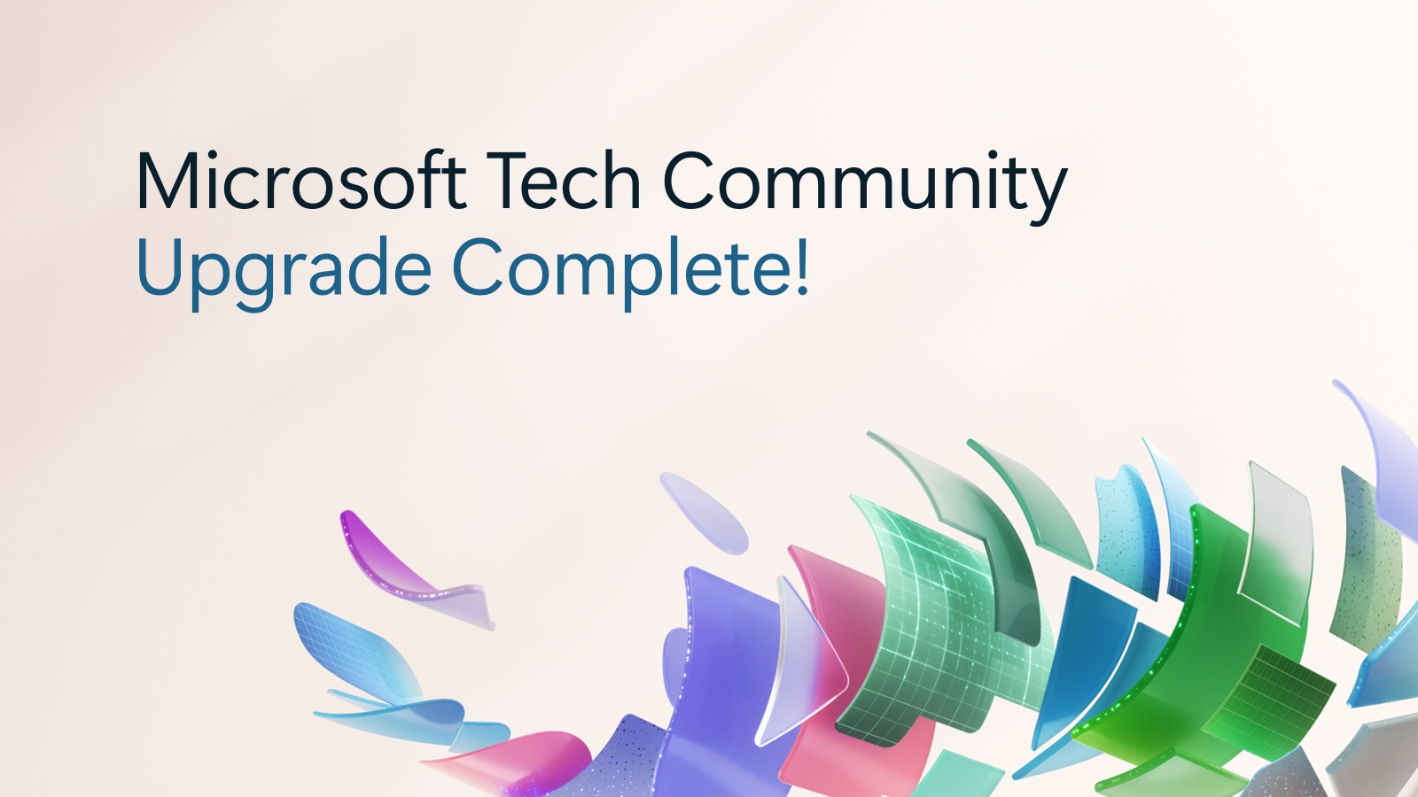 Microsoft Tech Community: Upgrade complete | Microsoft Community Hub