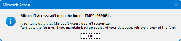 Error message 'Microsoft Access can't open the form 'Temp.'' | Microsoft Community Hub