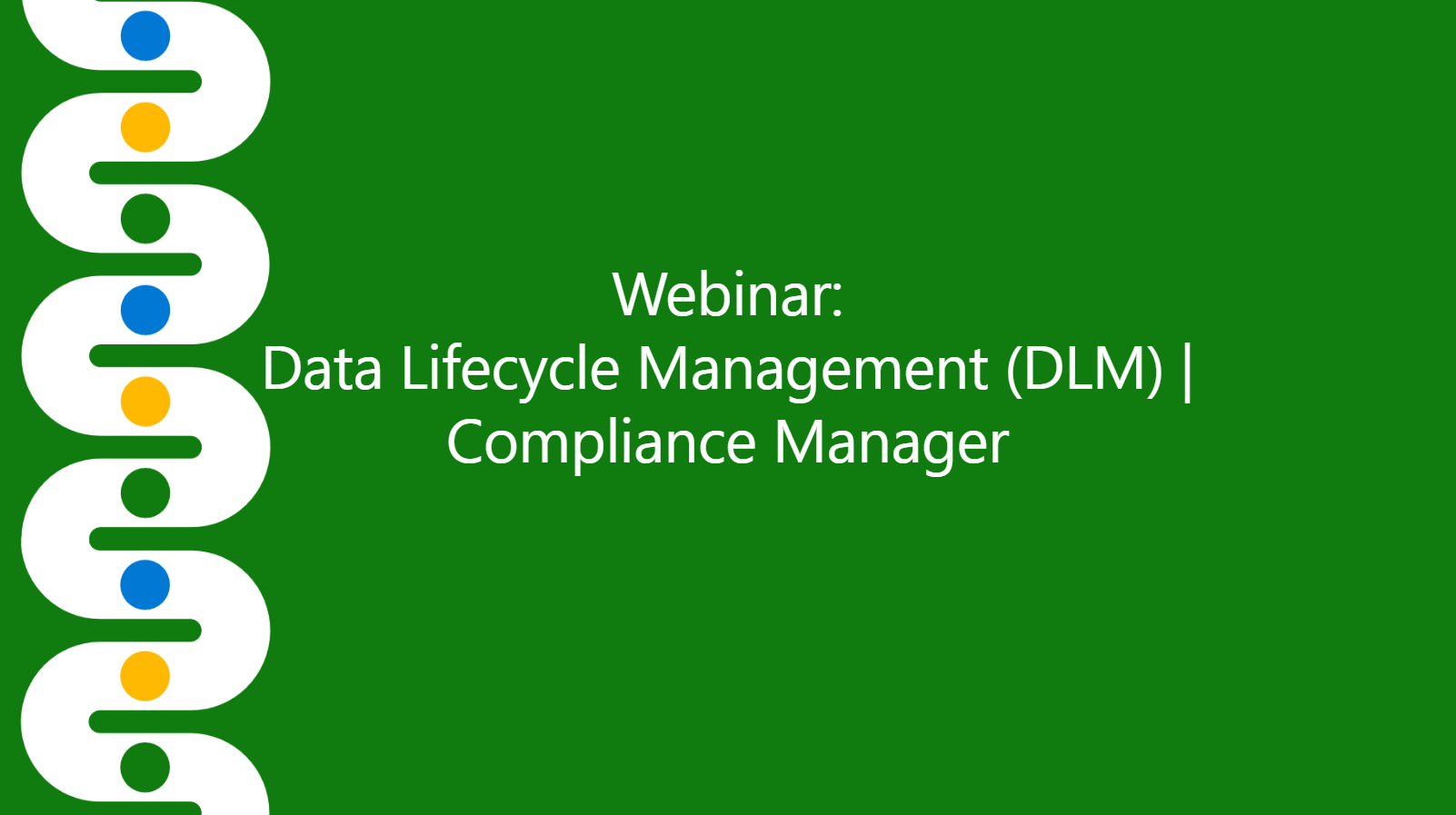 Microsoft Purview Webinar Post Ignite Data Lifecycle Management