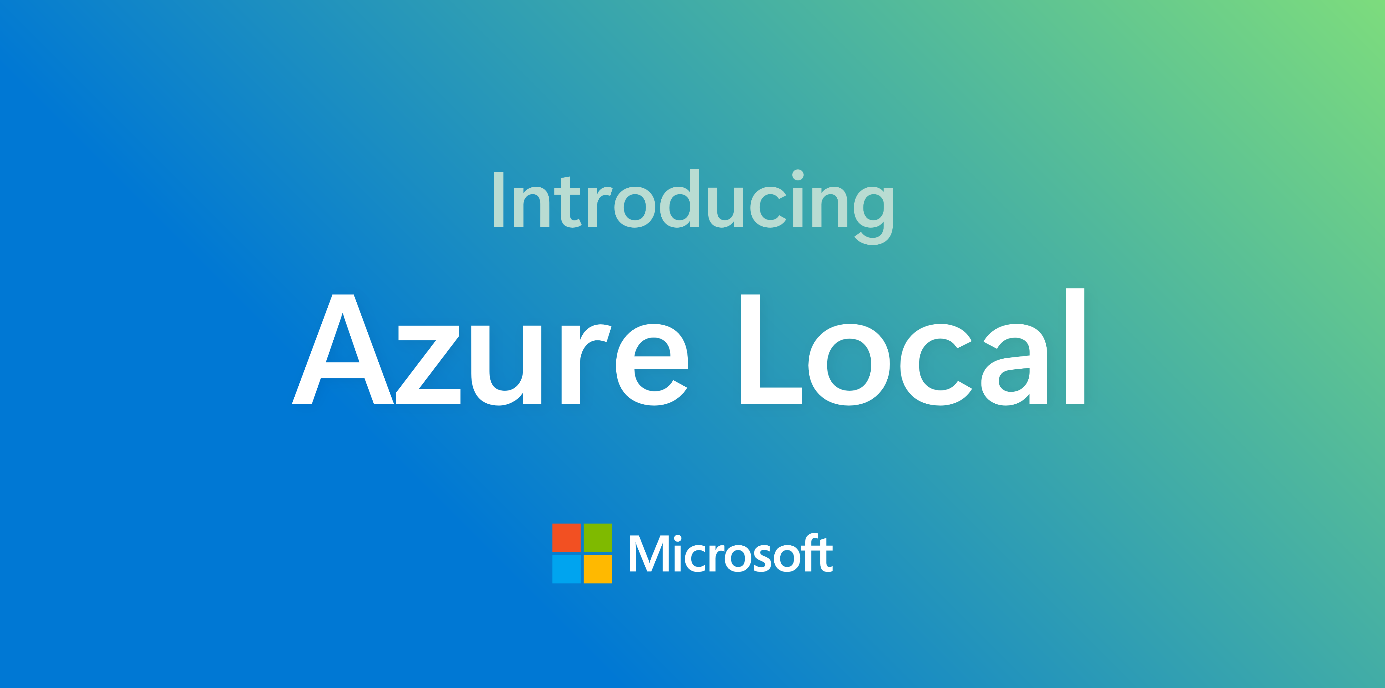 Introducing Azure Local, cloud infrastructure for distributed locations enabled by Azure Arc