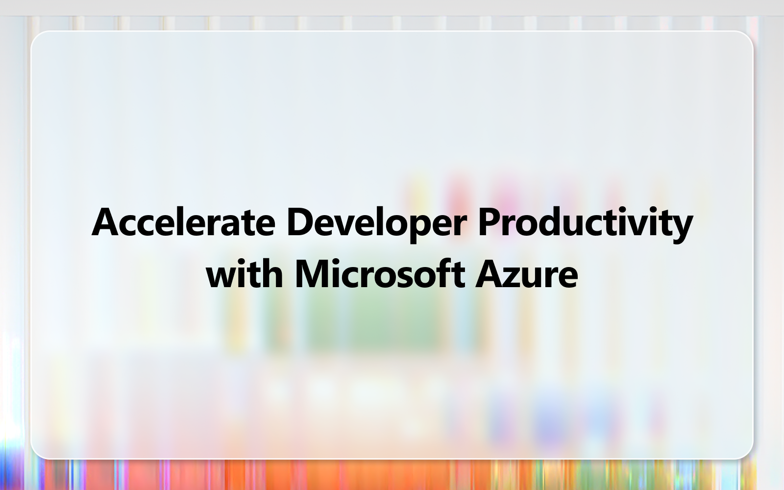 “DevOps with GitHub on Microsoft Azure” is now “Accelerate Productivity with Microsoft Azure ...