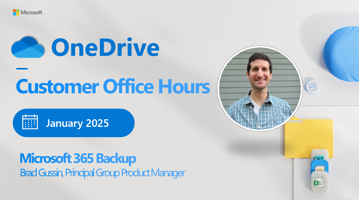 NOW ON DEMAND| OneDrive Office Hours | January 2025 | Microsoft ...