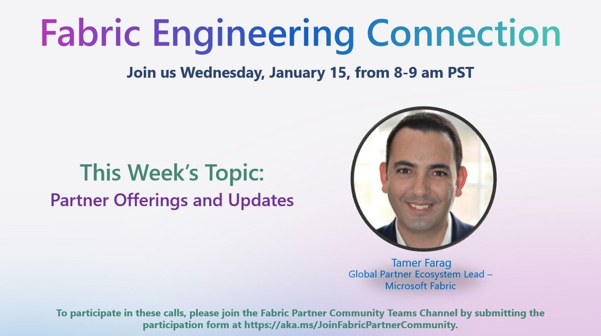 Join the Fabric Partner Community for this Week's Fabric Engineering ...