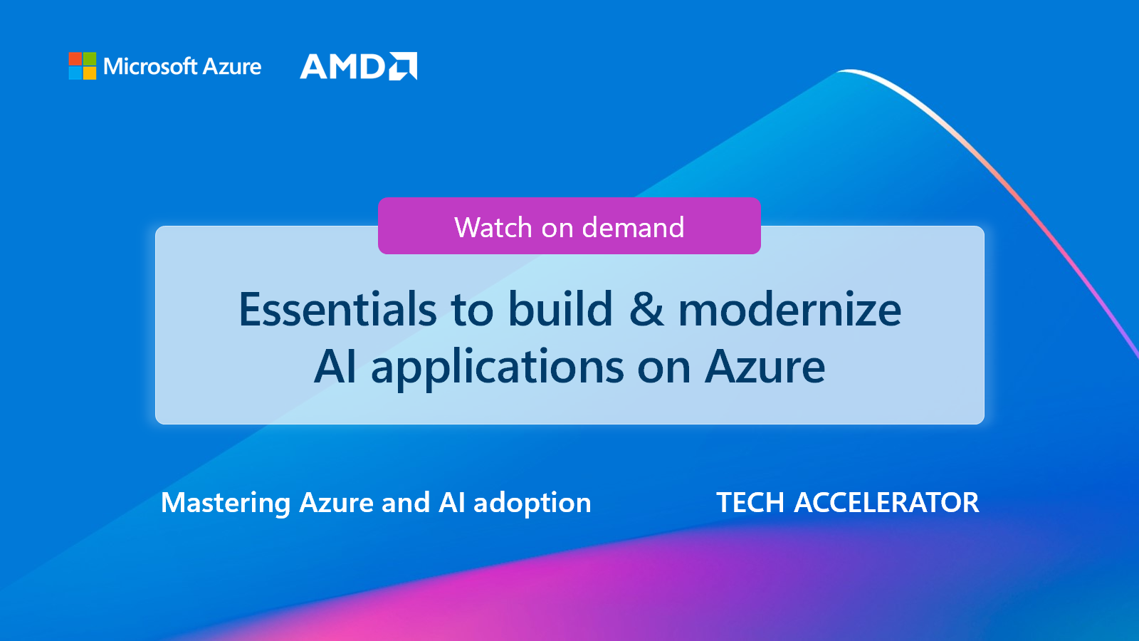 Essentials to build and modernize AI applications on Azure - Mastering ...