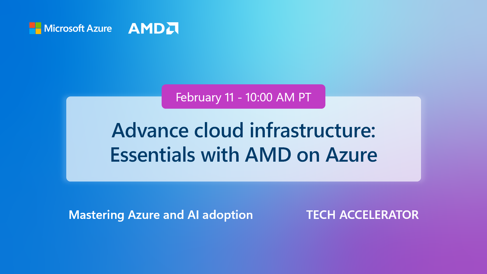 Advance cloud infrastructure: Essentials with AMD on Azure - Mastering ...