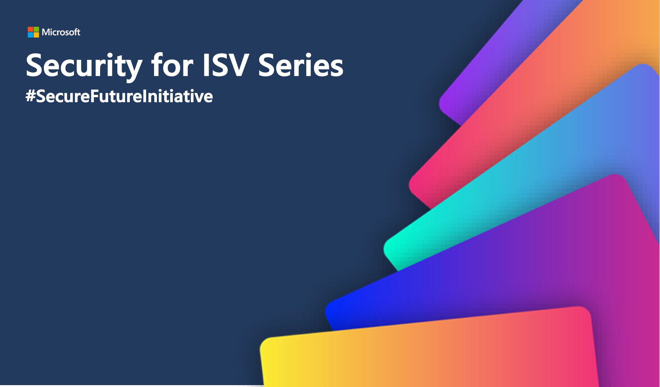 Strengthening ISVs in the Era of AI: Introducing the ISV Security ...