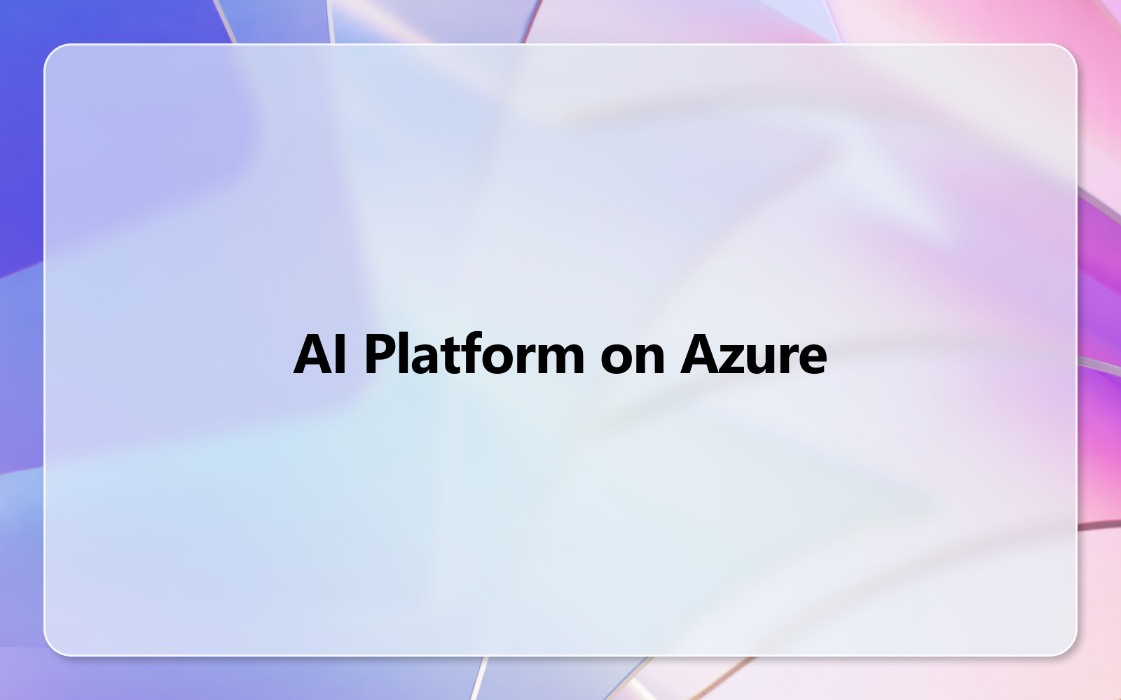 “AI and Machine Learning in Microsoft Azure” is now “AI Platform on ...