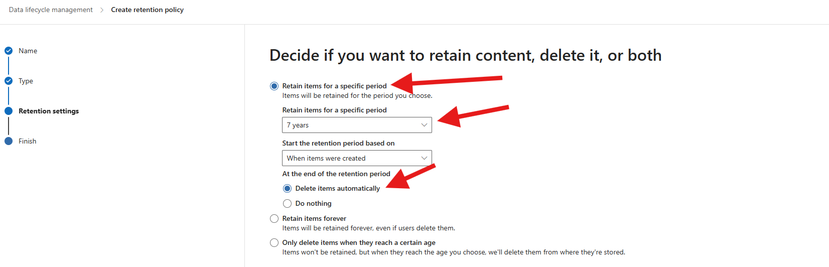 "Retain items for a specific Period" Vs "Only Delete items when they each a certain age ...