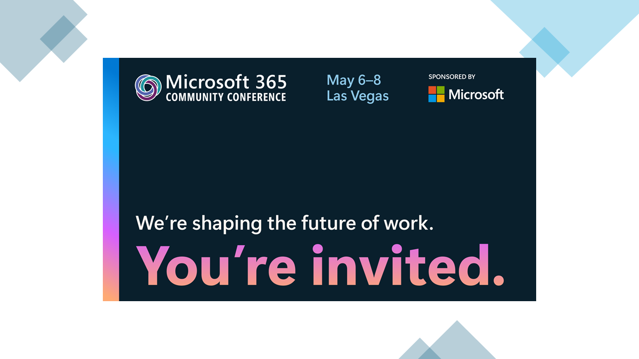 Microsoft 365 Community Conference Event Guide | Microsoft Community Hub