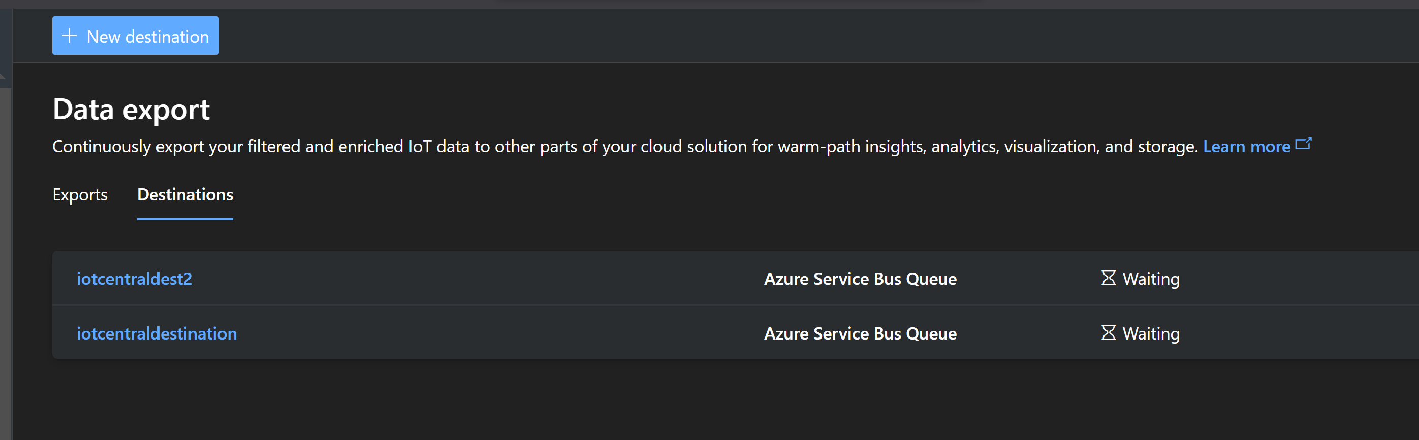 IOT Central data export destination on waiting | Microsoft Community Hub