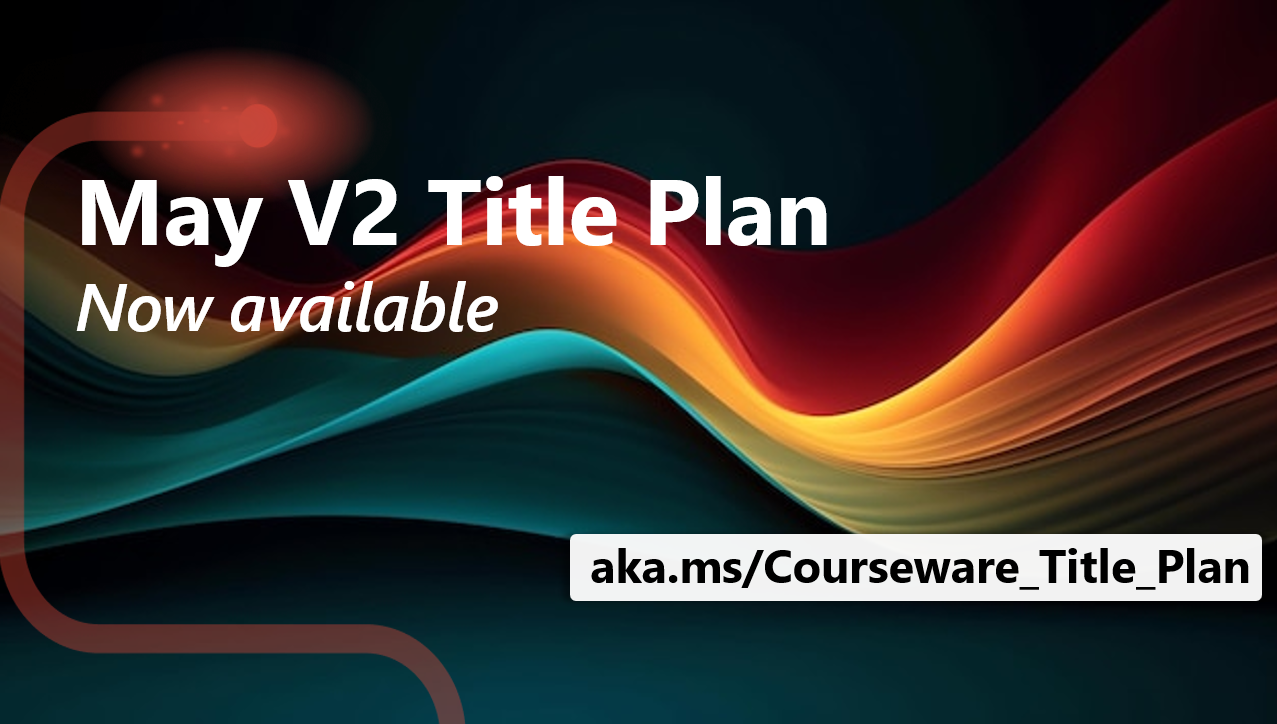 May V2 Title Plan is now available | Microsoft Community Hub