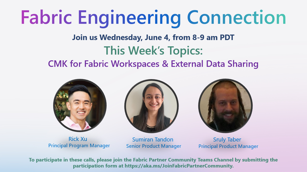 Join the Fabric Partner Community for this Week's Fabric Engineering ...