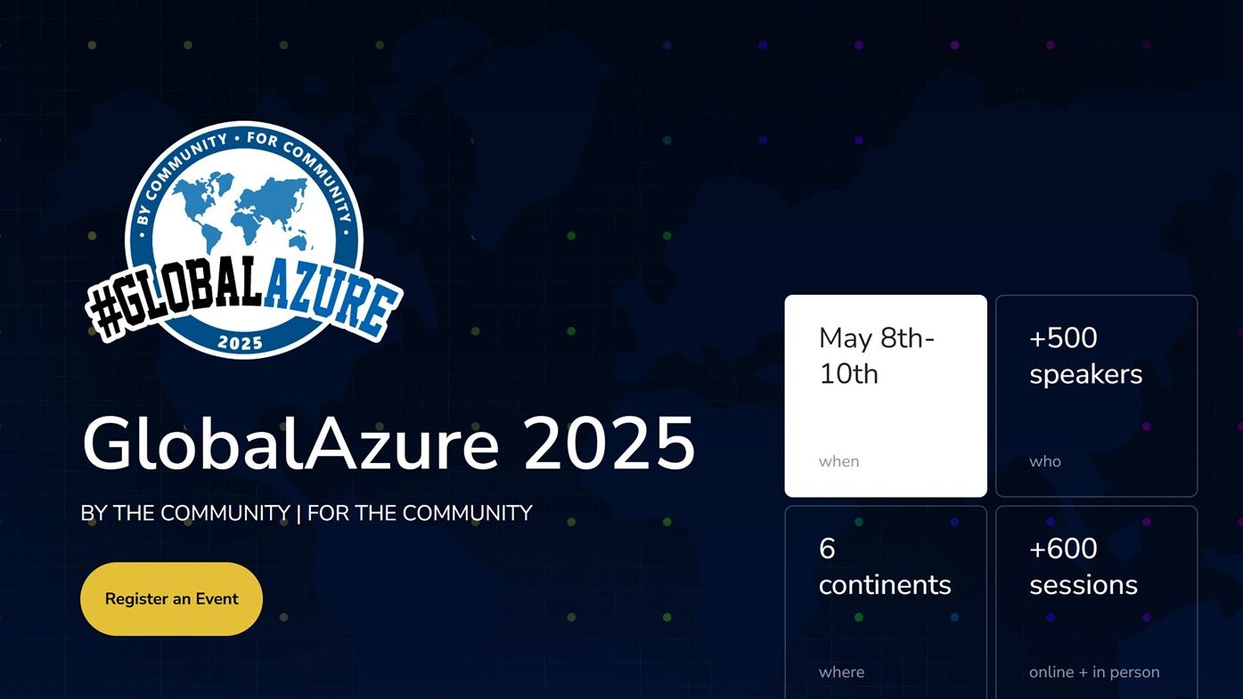 Get Ready! Global Azure 2025 from May 8 to 10, 2025 | Microsoft ...