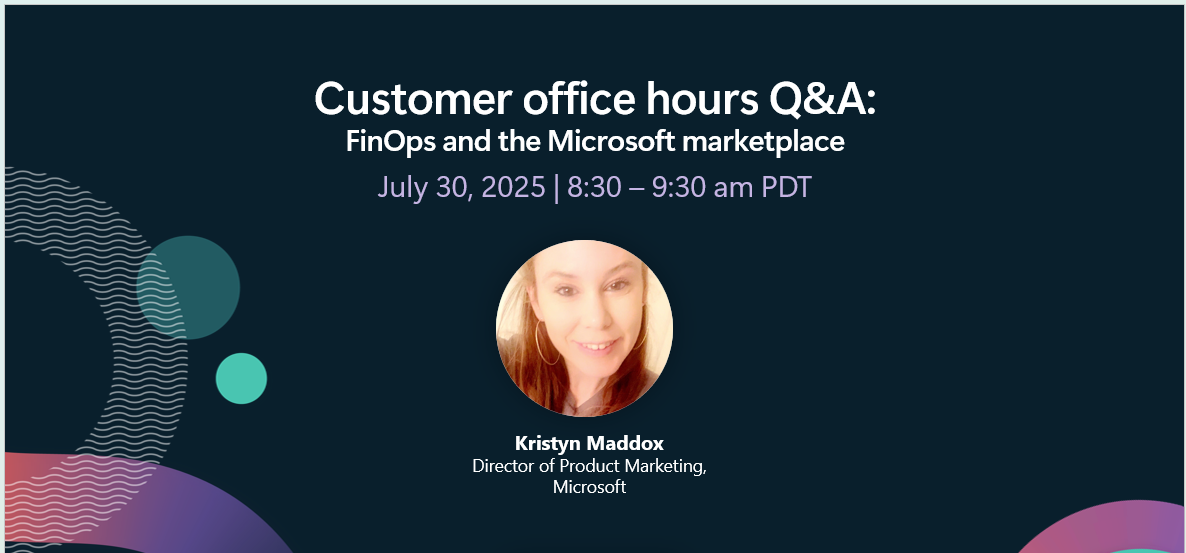 Office hours: FinOps and the Microsoft marketplace | Microsoft ...