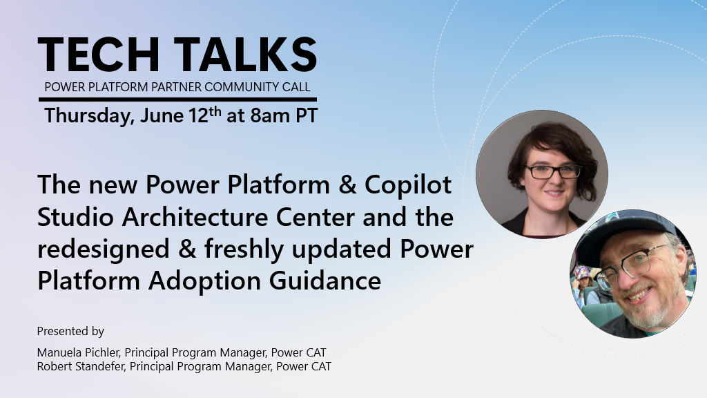 Tech Talks presents: The new Power Platform & Copilot Architecture ...