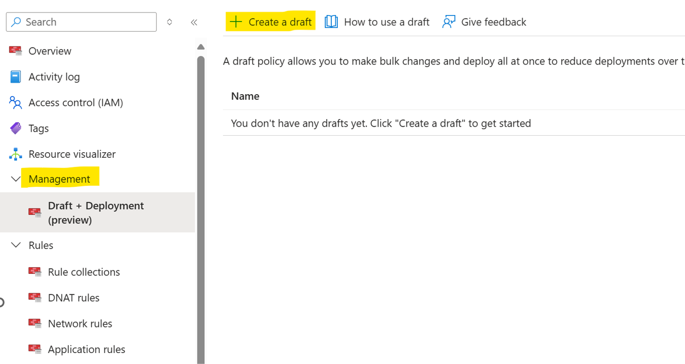 Draft and deploy - Azure Firewall policy changes [Preview] | Microsoft ...