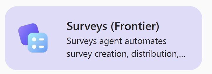 Introducing the New Surveys Agent in Microsoft 365 Copilot (Frontier ...