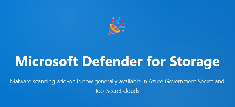 🎉Malware scanning add-on is now generally available in Azure Gov Secret ...