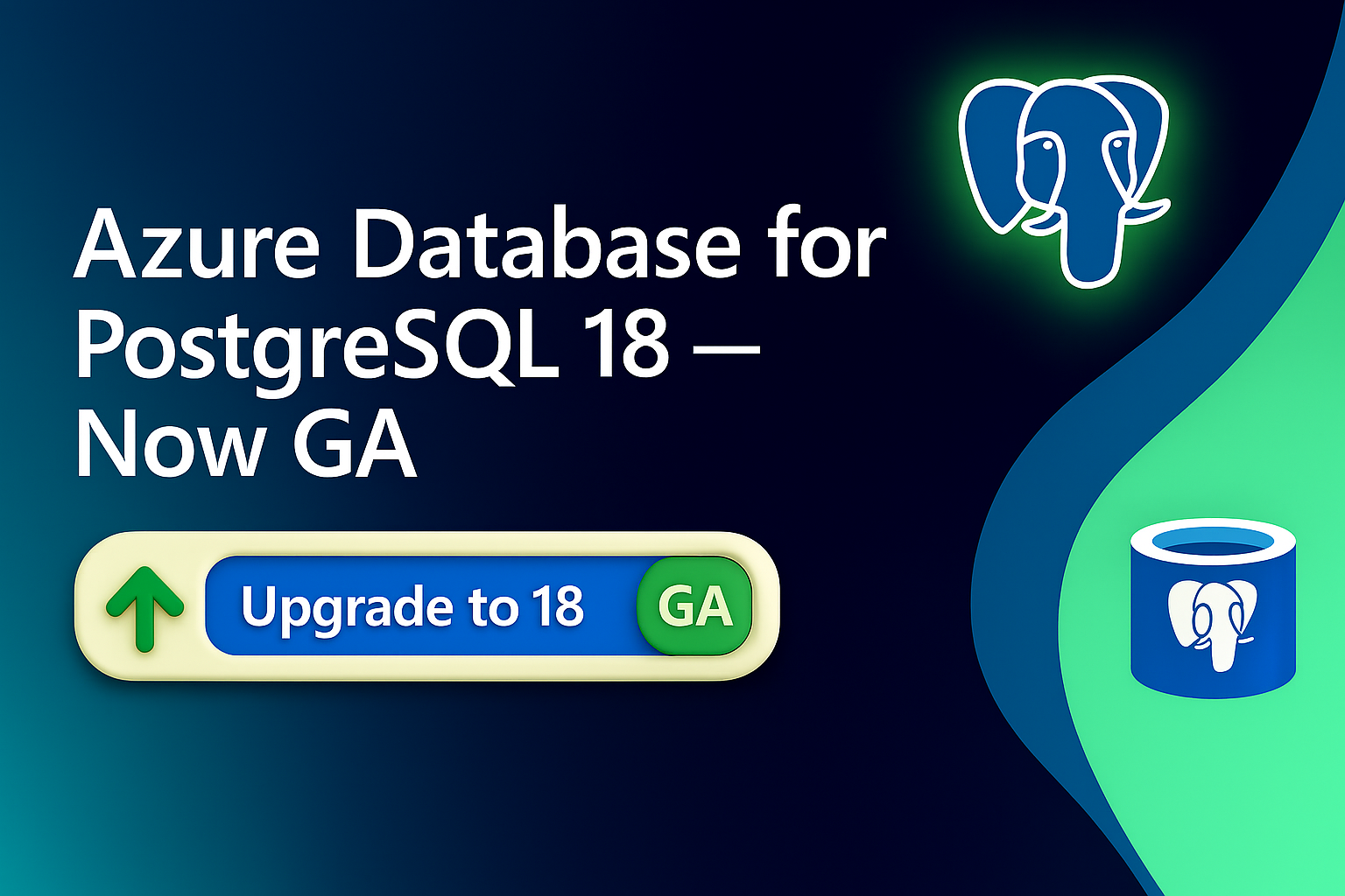 PostgreSQL 18 GA on Azure Postgres Flexible Server