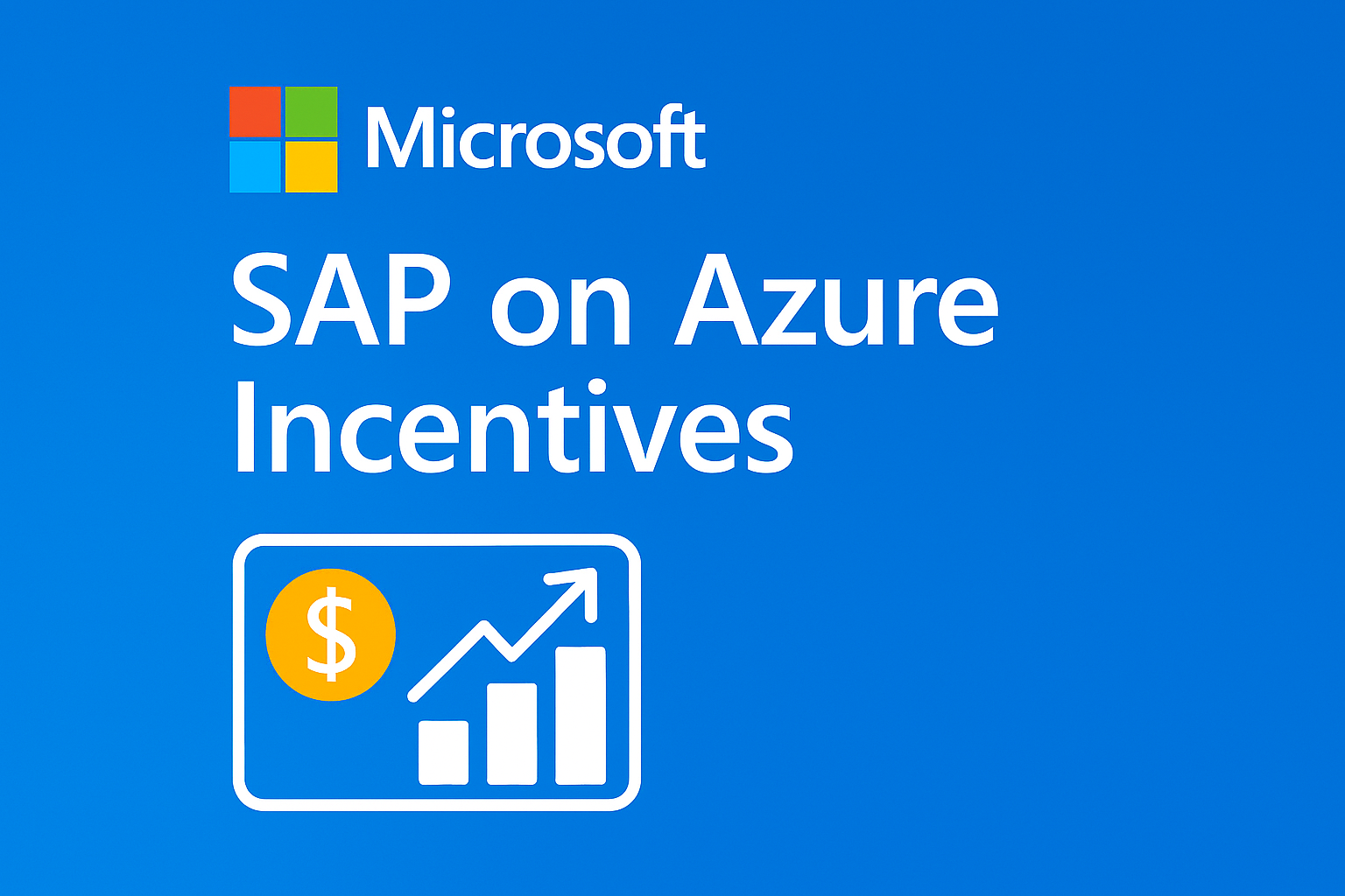FY26 SAP on Azure Partner Incentives – Community FAQ | Microsoft ...