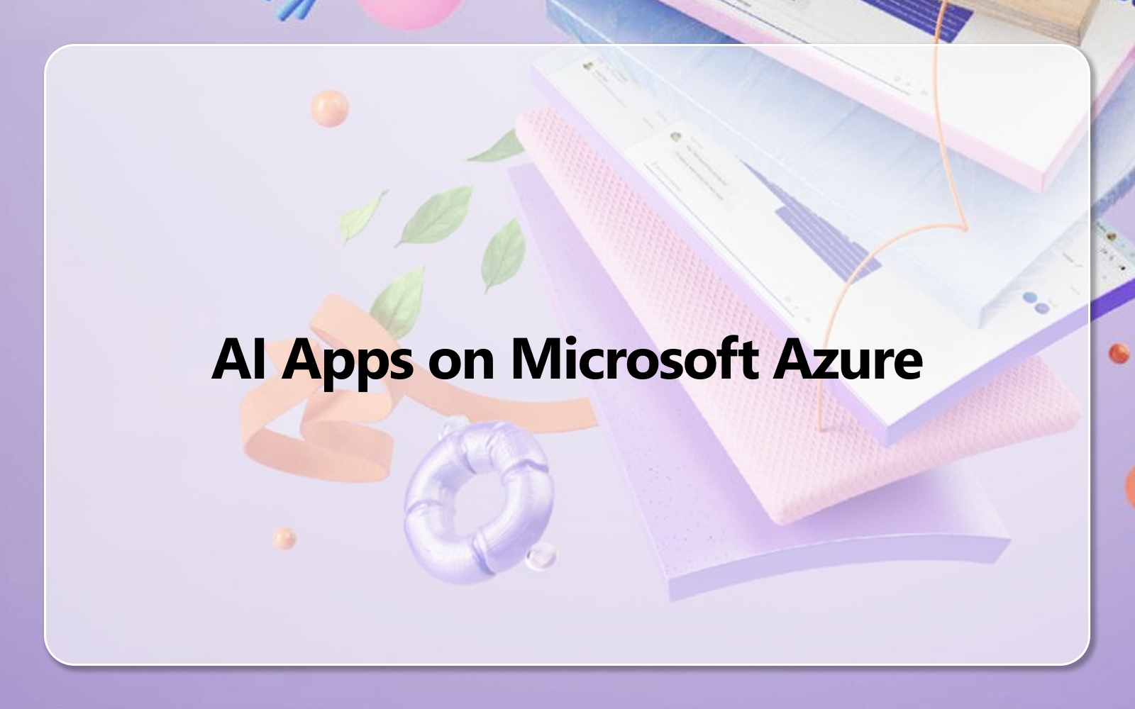 Updated AI Apps on Microsoft Azure specialization