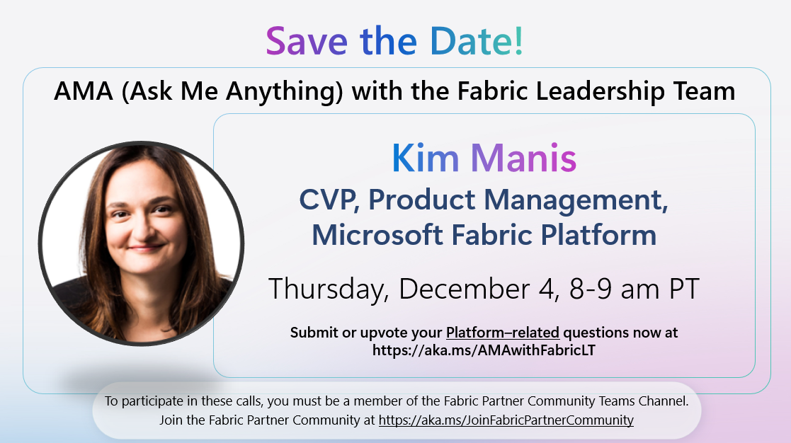 Join the Fabric Partner Community for an AMA with Kim Manis | Microsoft ...